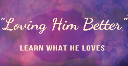 Learn What He Loves: Loving Him Better - The Good Men Project