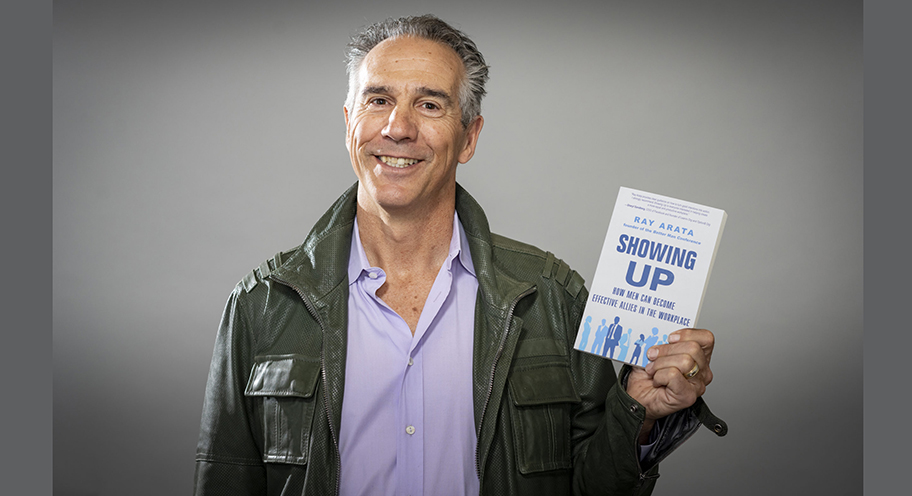 Ray Arata's New Book "Showing Up" Is a Rallying Cry for Social Change ...