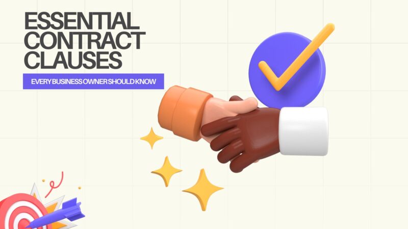 Key Clauses Every Business Owner Should Understand in Contract ...