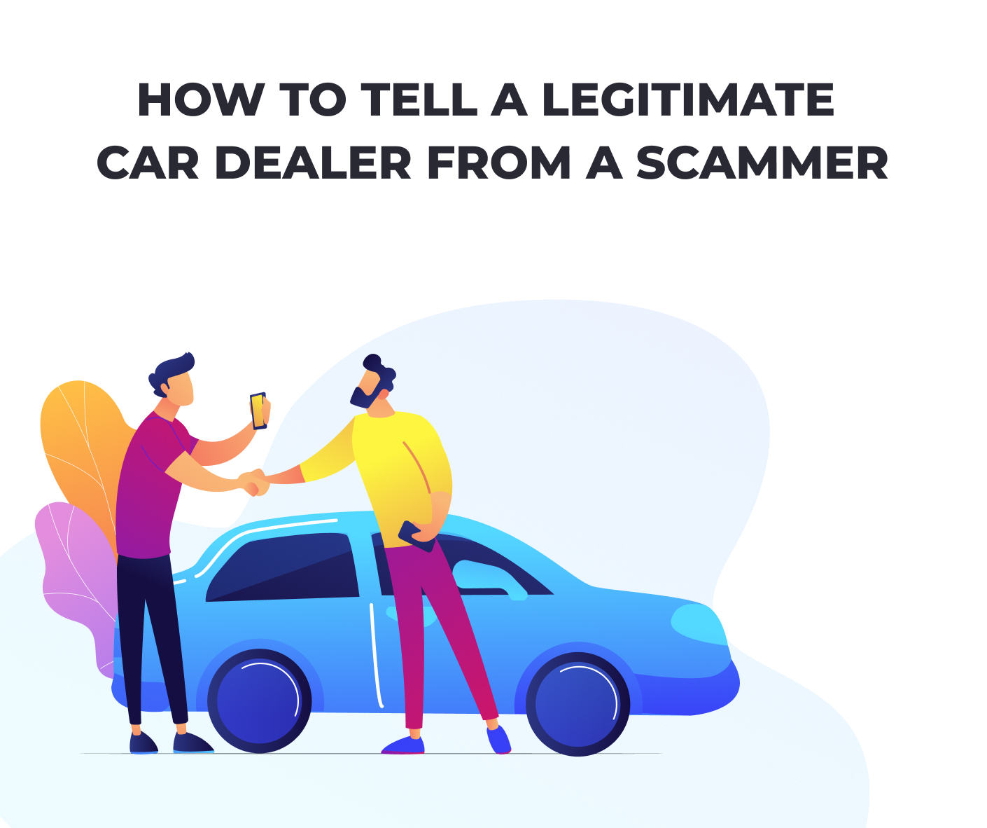 How to Tell a Legitimate Car Dealer from a Scammer - The Good Men Project
